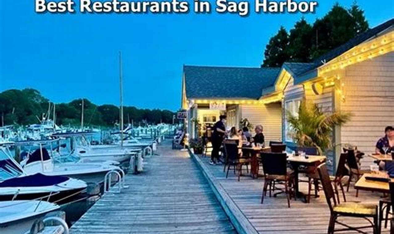 Sag Harbor's Top Restaurants: America Hotel Guide