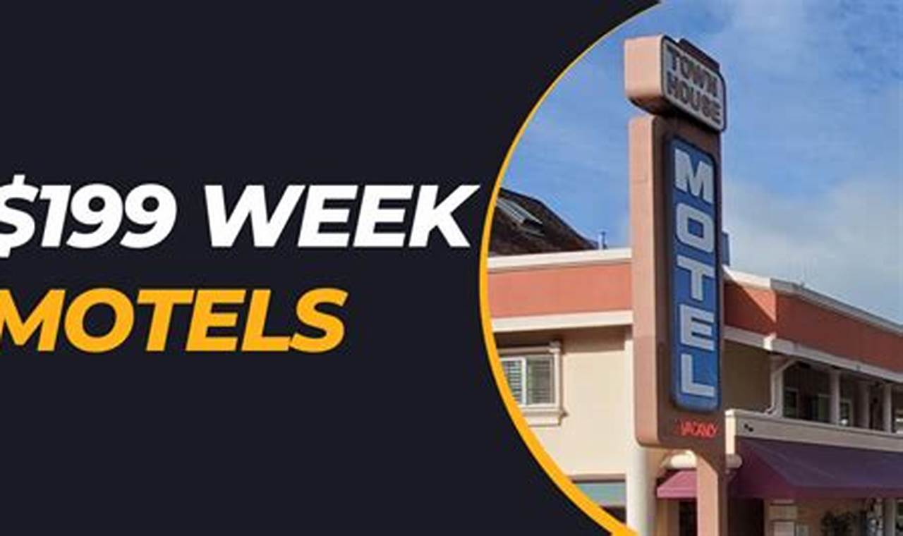 Cheap Weekly Motel Rooms Near Me: Extended Stay