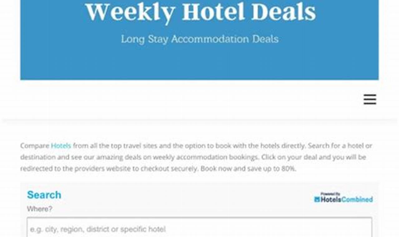 Best Weekly Hotel Deals & Discounts