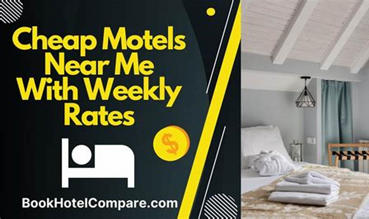 Weekly Rates On Motels